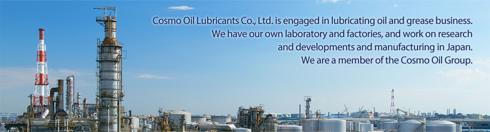 COSMO OIL LUBRICANTS CO., LTD.